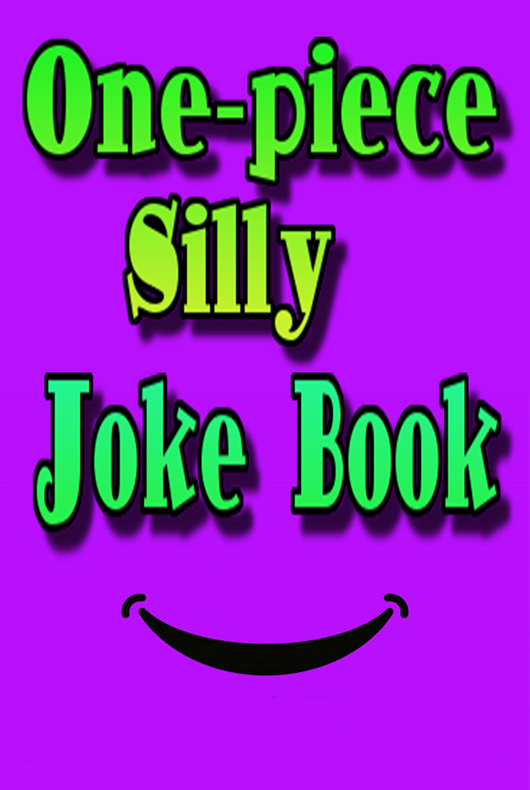 One-piece Silly: Silliest Mémés by Amanda-Mêmës Gray | Goodreads
