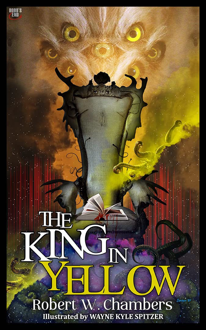The King in Yellow (Illustrated) by Robert W. Chambers | Goodreads