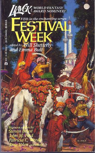 Festival Week (Liavek, #5) by Will Shetterly | Goodreads
