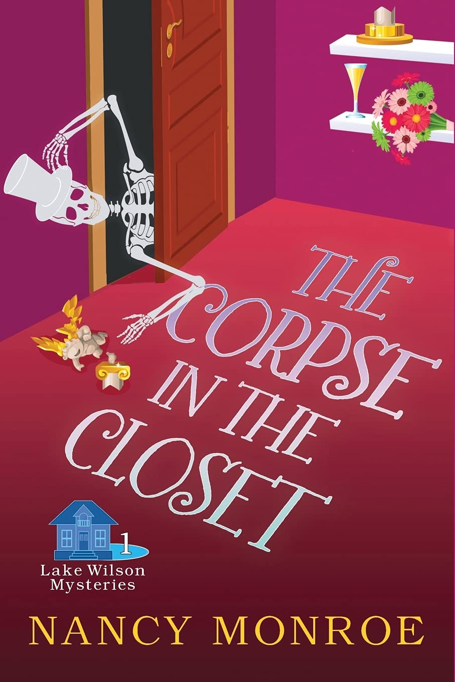 The Corpse in the Closet (Lake Wilson Mystery) by Nancy Monroe | Goodreads
