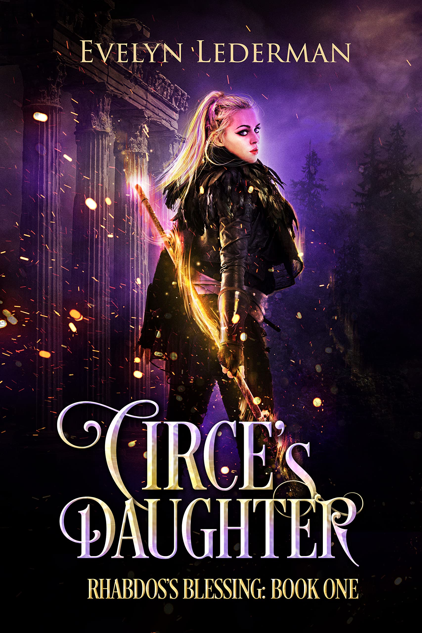 Circe's Daughter (Rhabdos's Blessing, #1) by Evelyn Lederman | Goodreads