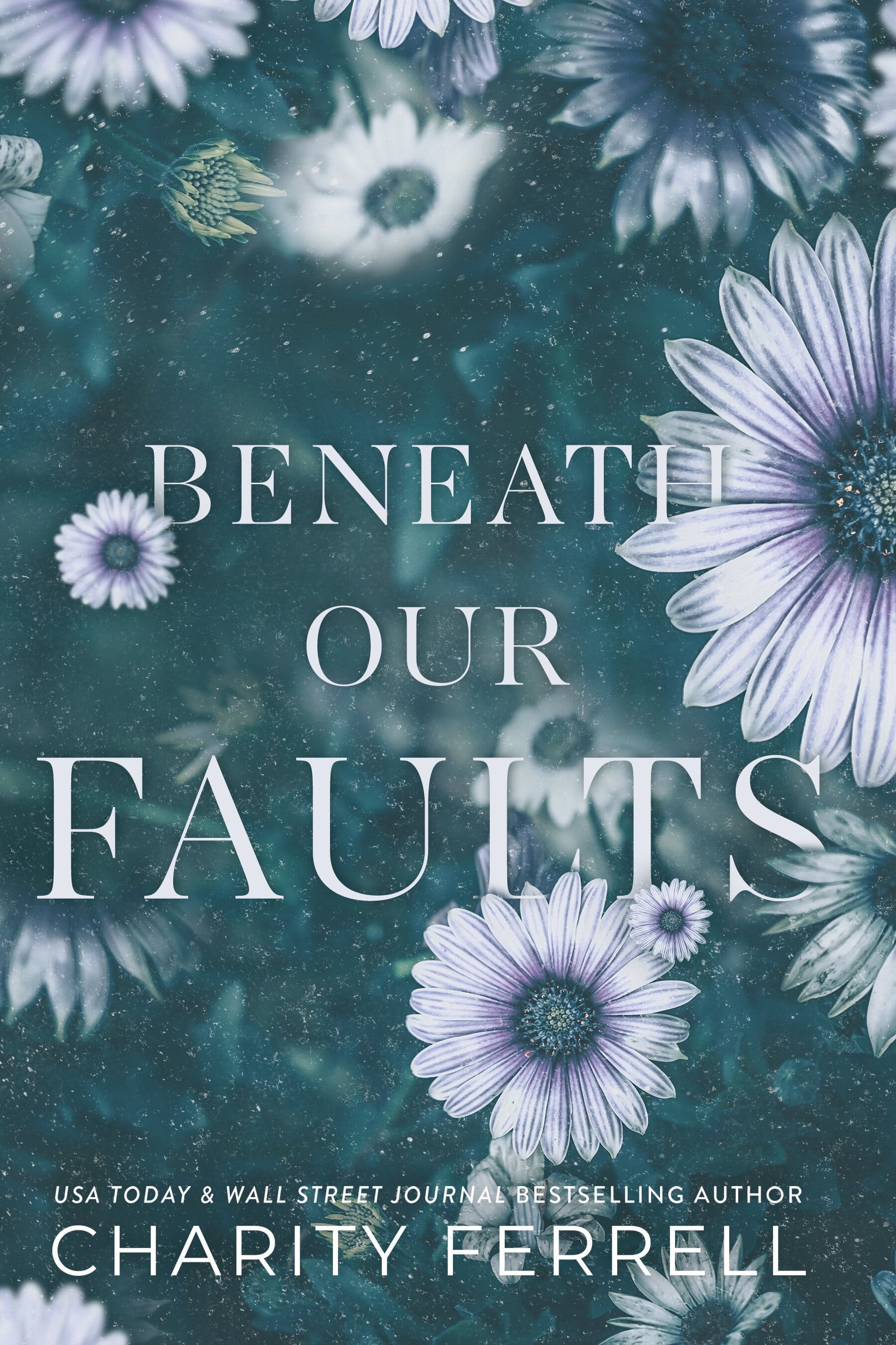 Beneath Our Faults (Beneath, #1) by Charity Ferrell | Goodreads