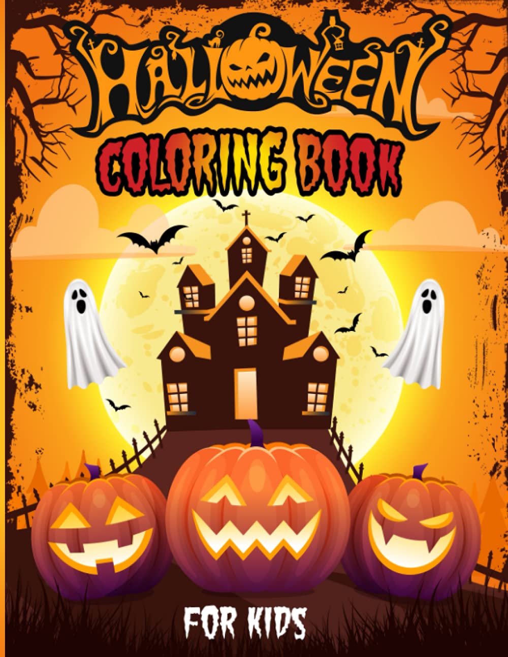 Halloween Coloring Book for Kids: Coloring Book for Toddlers, Kids ...