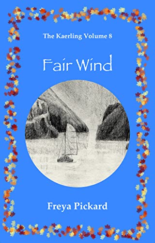Fair Wind by Freya Pickard | Goodreads