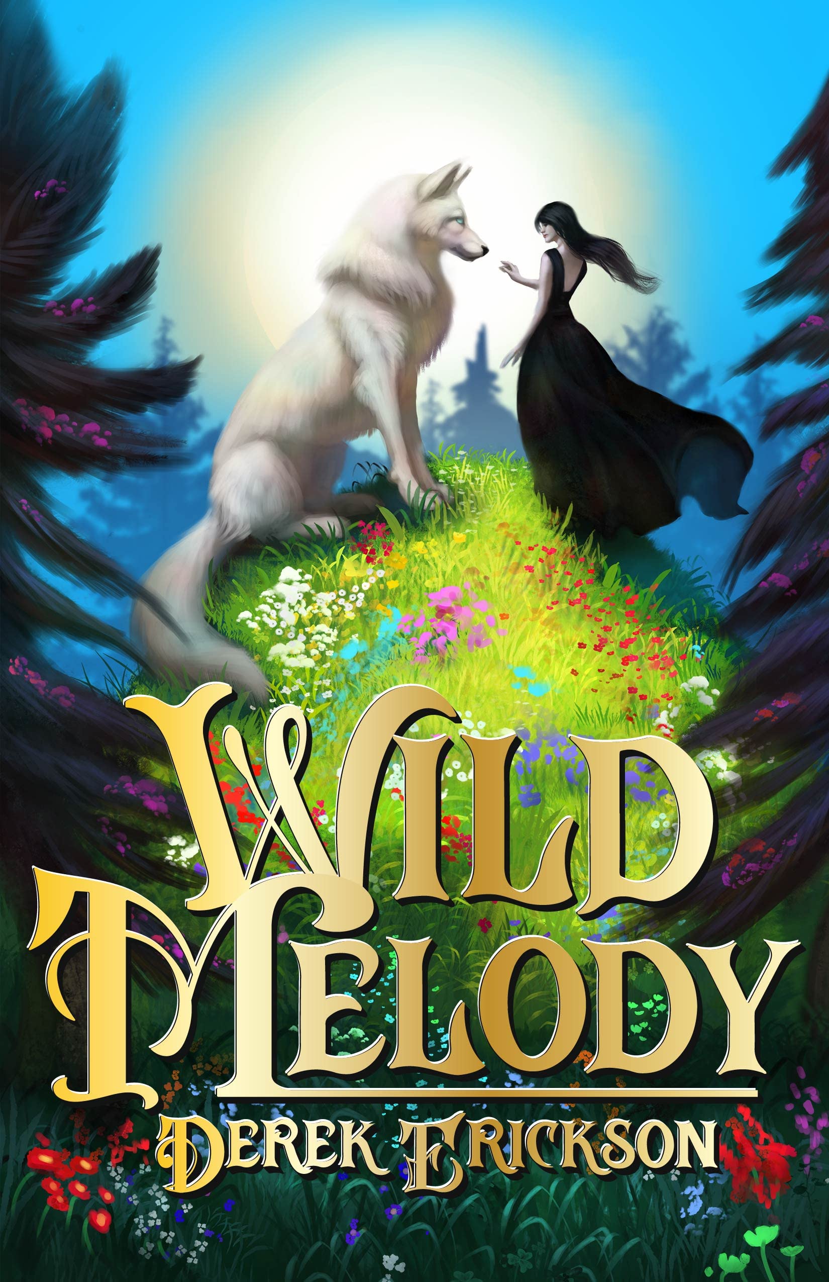 Wild Melody (Symphony Saga Book 4) by Derek Erickson | Goodreads