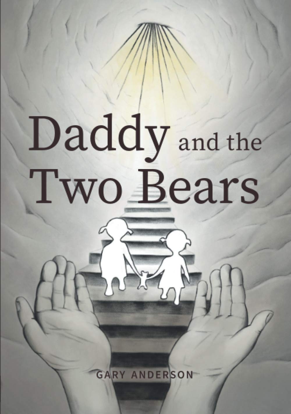 Daddy and the Two Bears by Gary Anderson | Goodreads