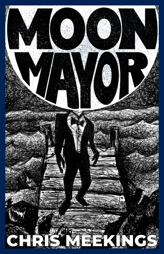 Moon Mayor by Chris Meekings | Goodreads