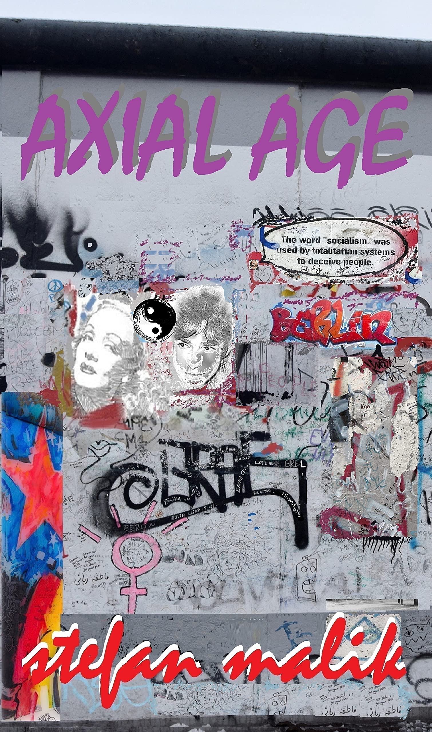 AXIAL AGE by STEFAN MALIK | Goodreads