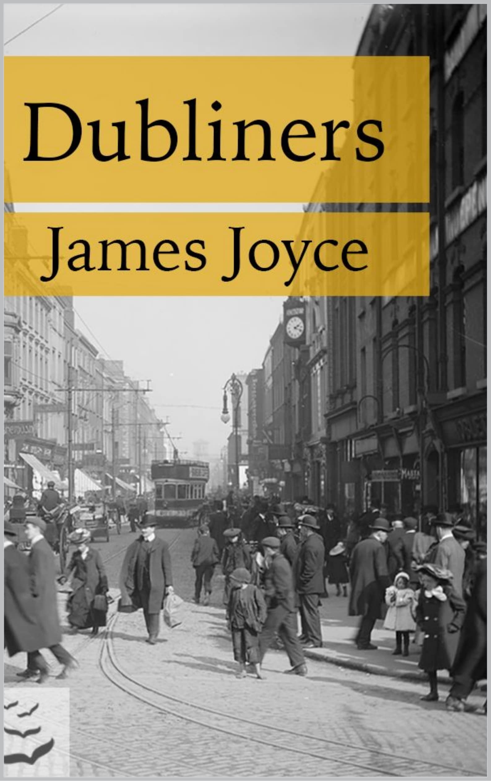Dubliners Annotated by James Joyce | Goodreads