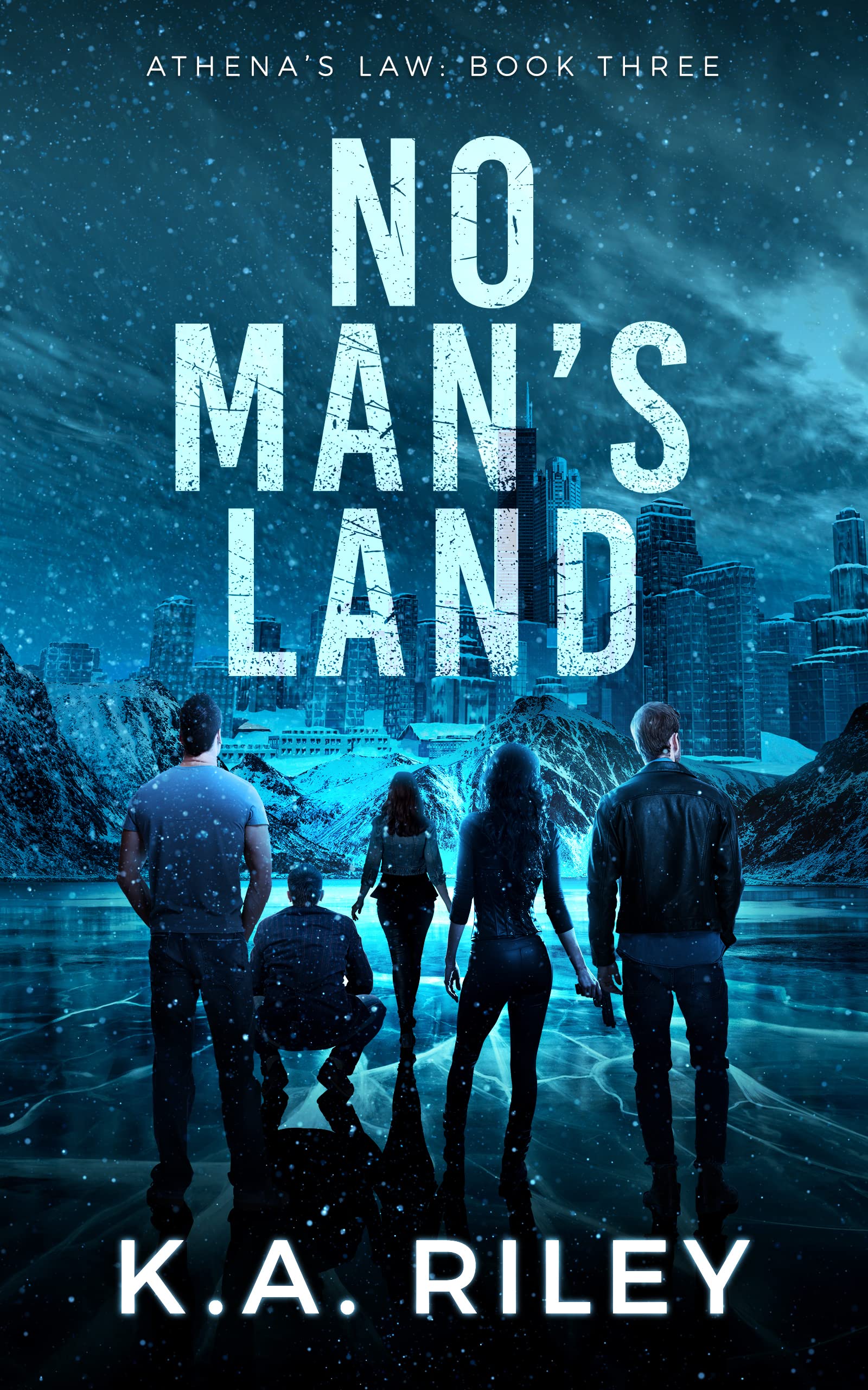 No Man's Land (Athena's Law) by K.A. Riley | Goodreads