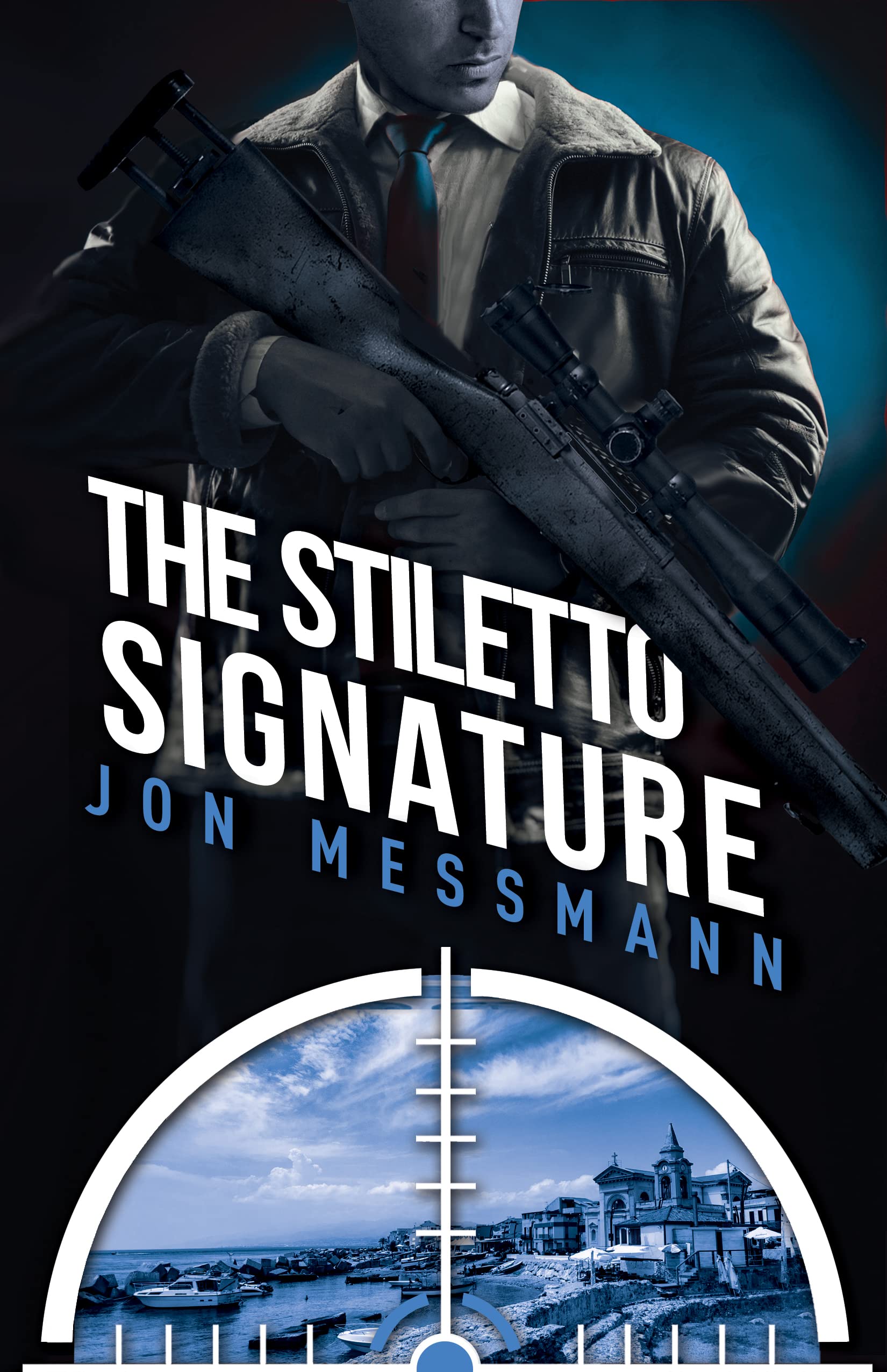 The Stiletto Signature (The Revenger Book 4) by Jon Messmann | Goodreads
