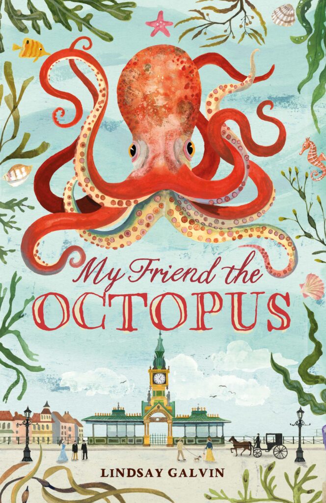 My Friend the Octopus by Lindsay Galvin | Goodreads