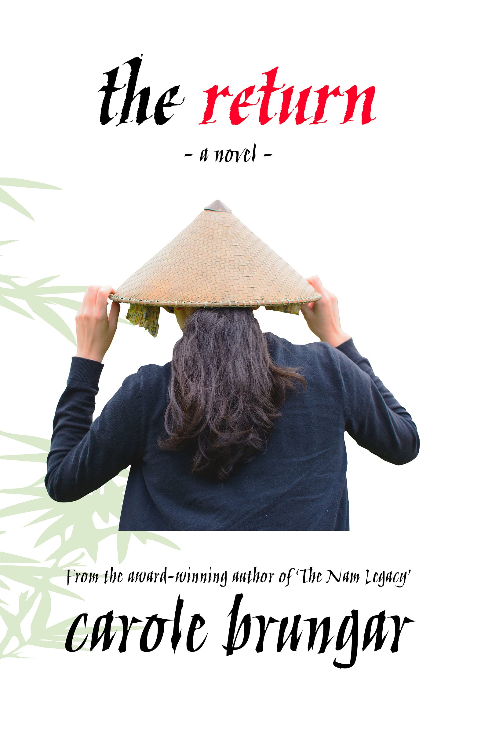 The Return (Return to Nam #5) by Carole Brungar | Goodreads