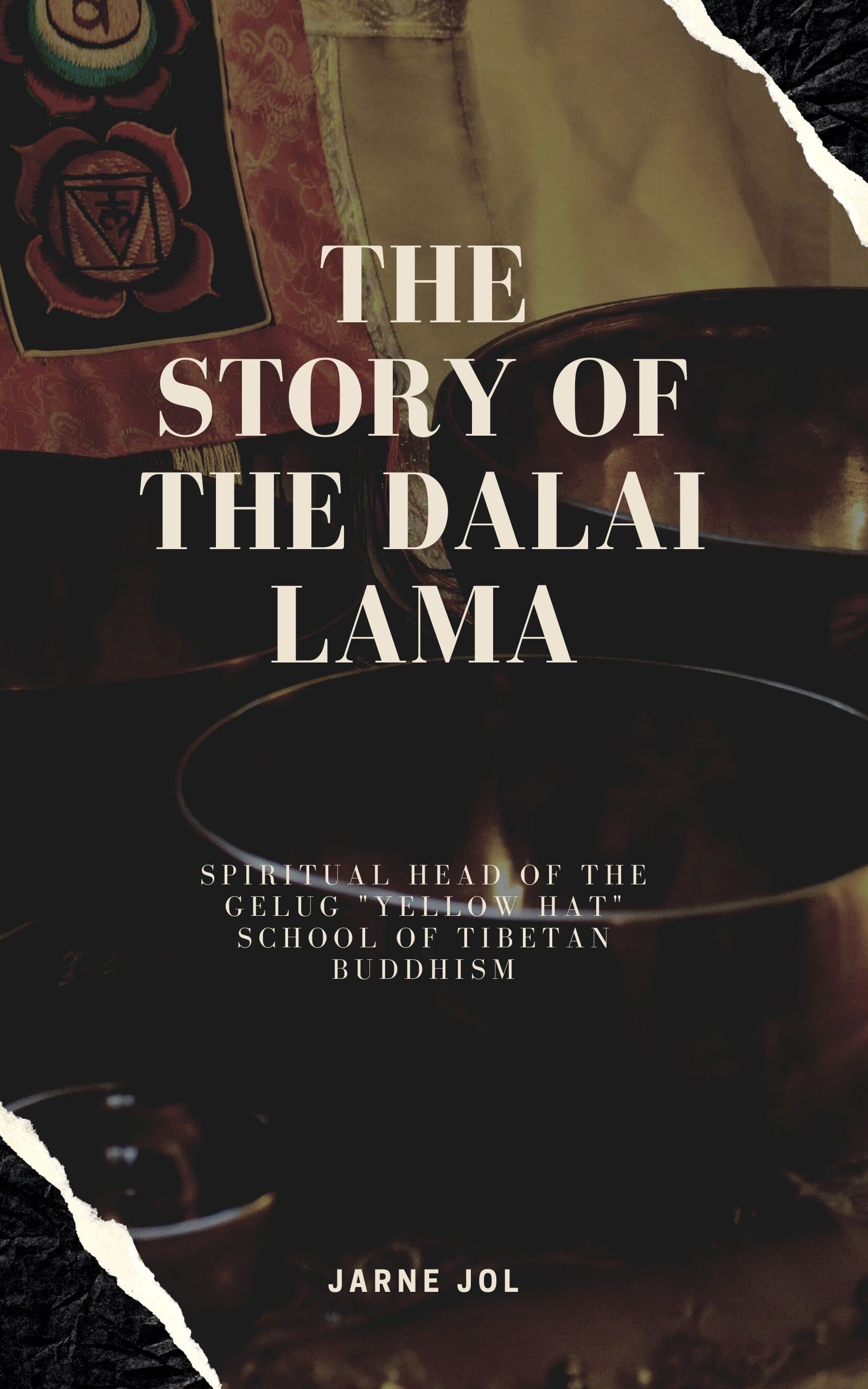 The Story of the Dalai Lama: Spiritual Head of the Gelug "Yellow Hat ...