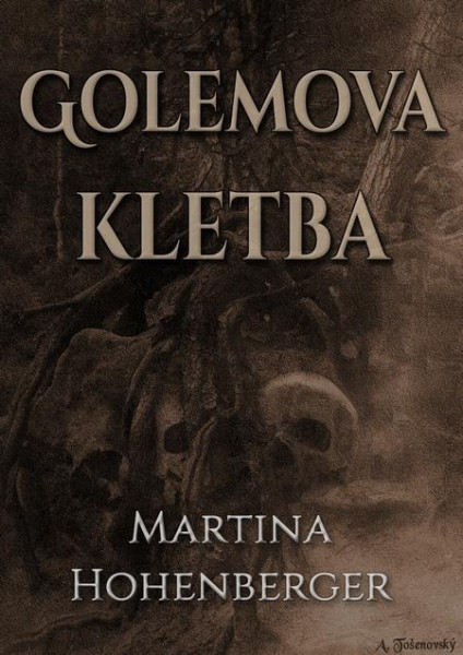 Golemova kletba by Martina Hohenberger | Goodreads