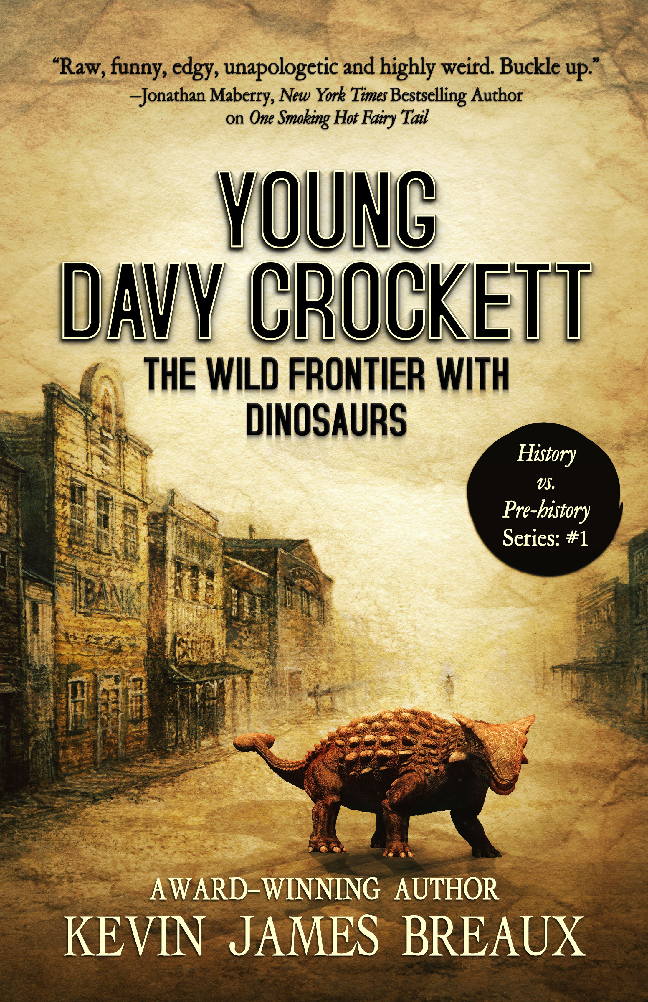 Young Davy Crockett: The Wild Frontier with Dinosaurs by Kevin James ...