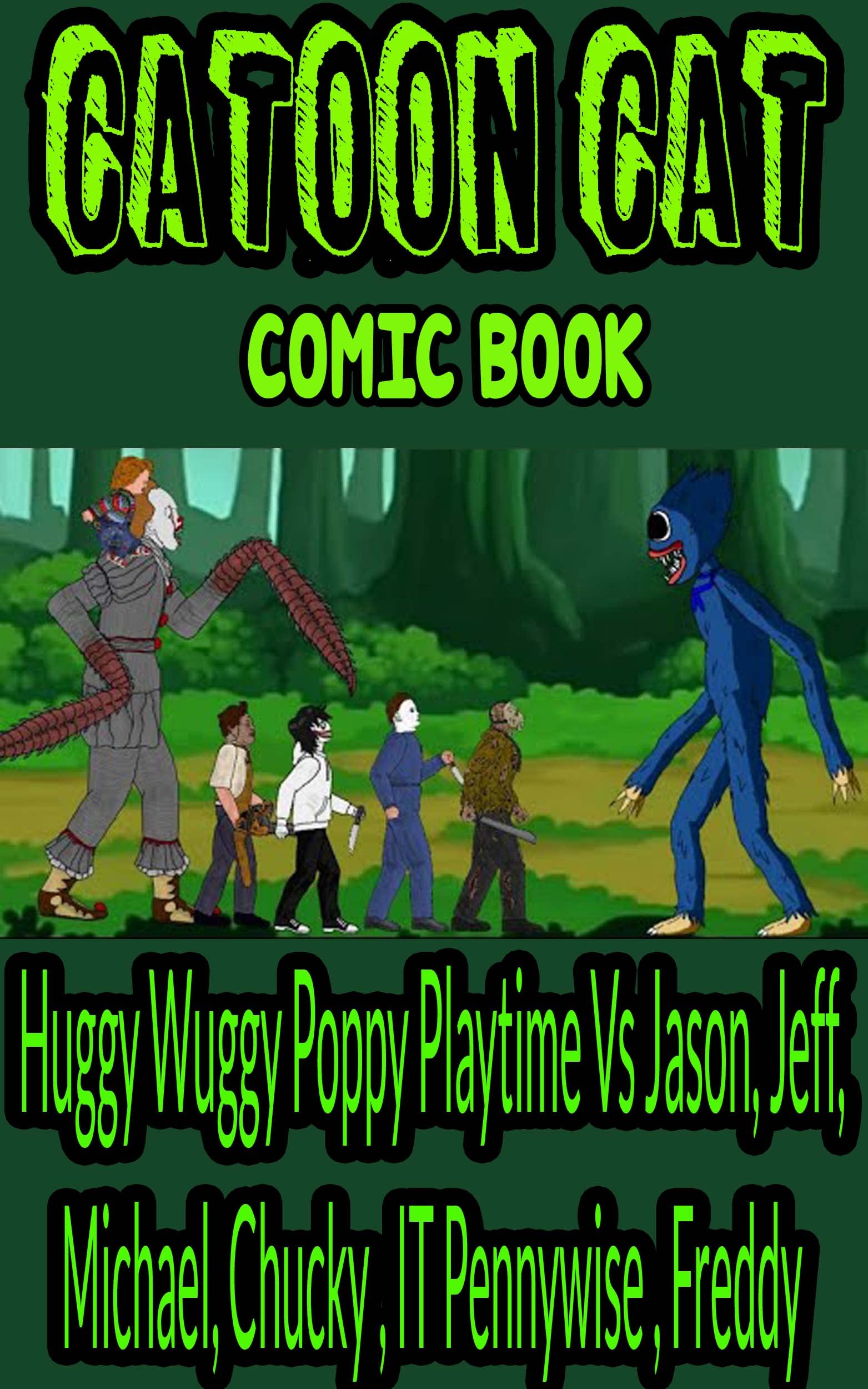Cartoon Cat comic book: Huggy Wuggy Poppy Playtime Vs Jason, Jeff ...