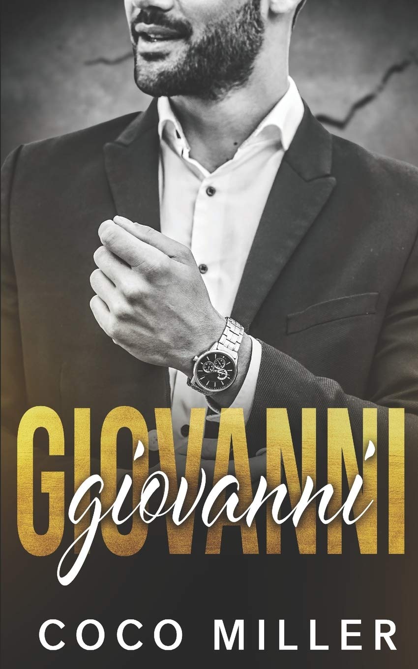 Giovanni (Andolini Crime Family) by Coco Miller | Goodreads