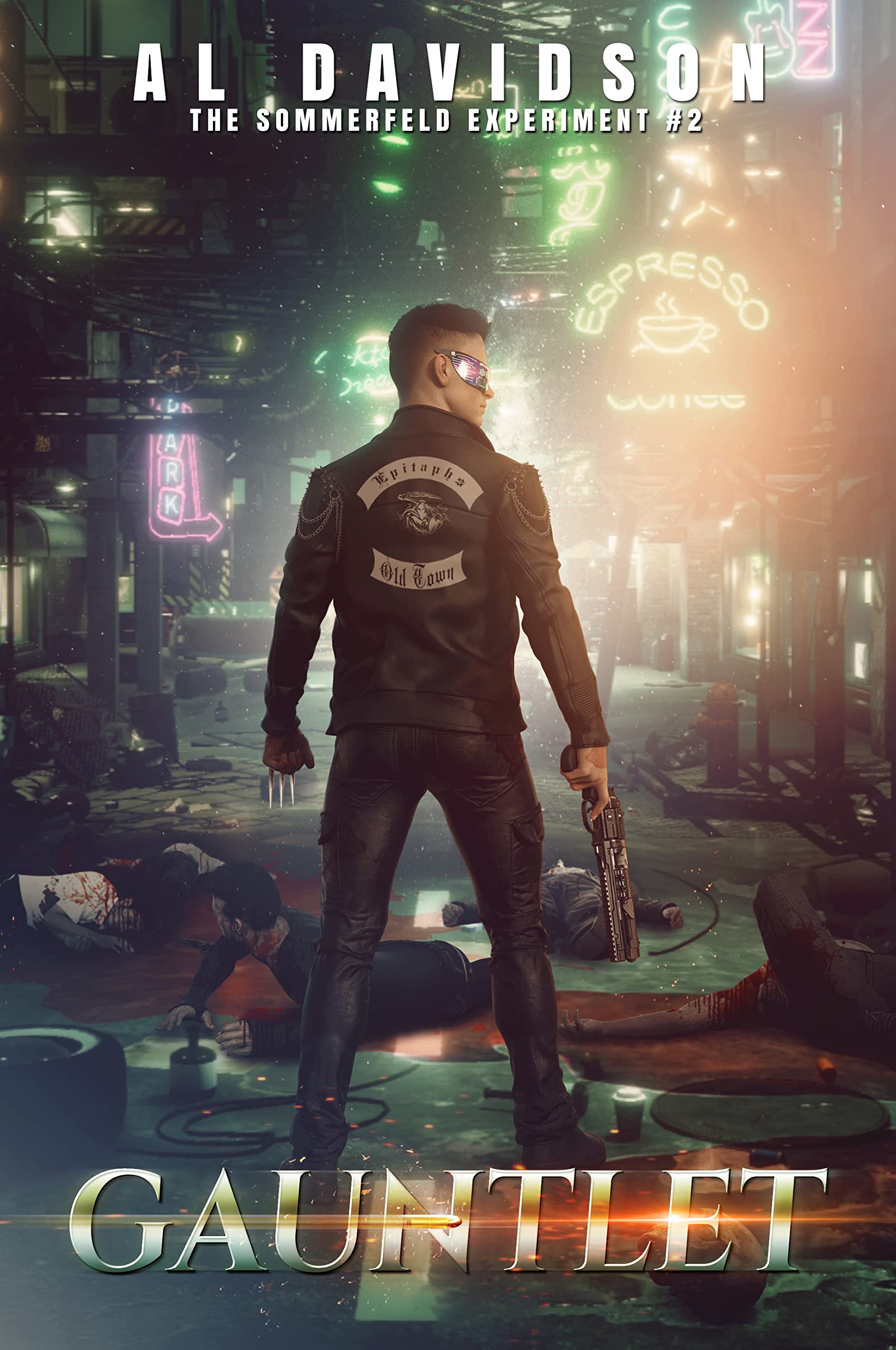 Gauntlet (The Sommerfeld Experiment, #2) by Al Davidson | Goodreads