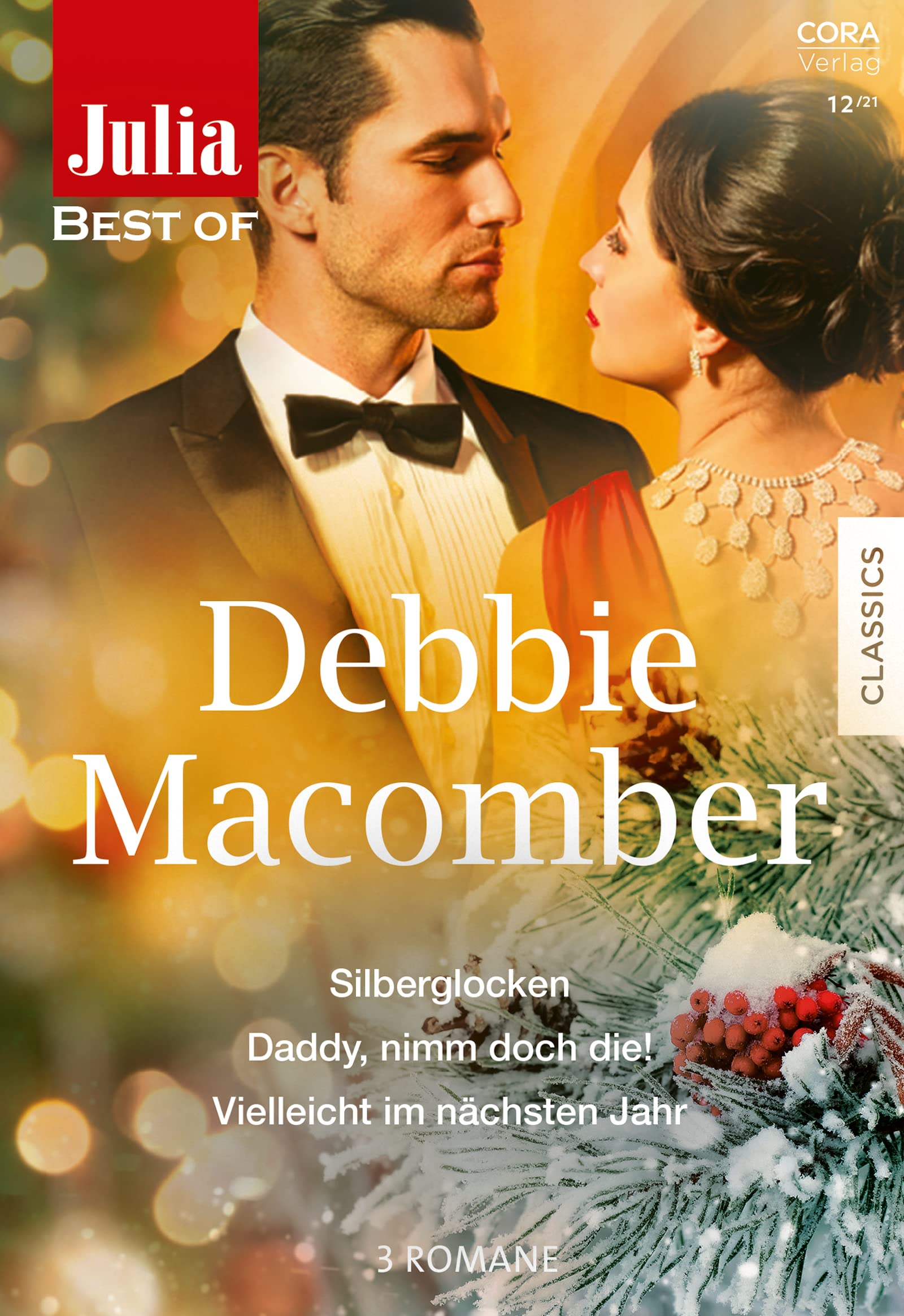 Julia Best of Band 246: Debbie Macomber by Debbie Macomber | Goodreads