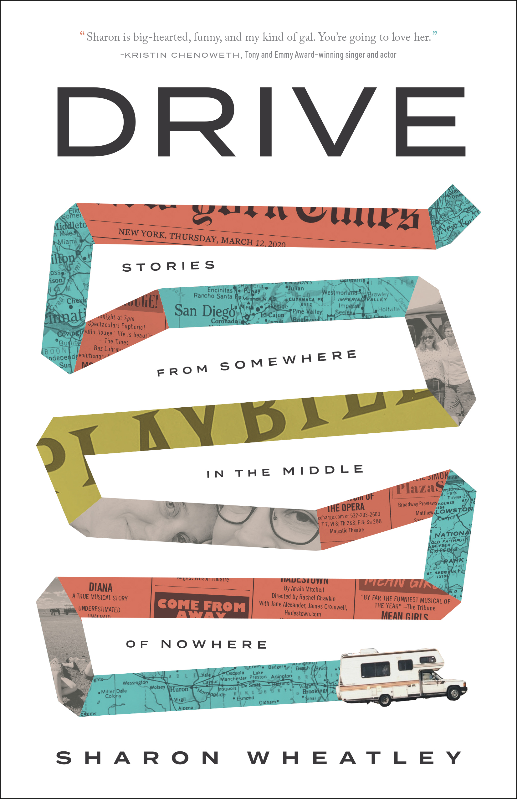 Drive: Stories from Somewhere in the Middle of Nowhere by Sharon ...
