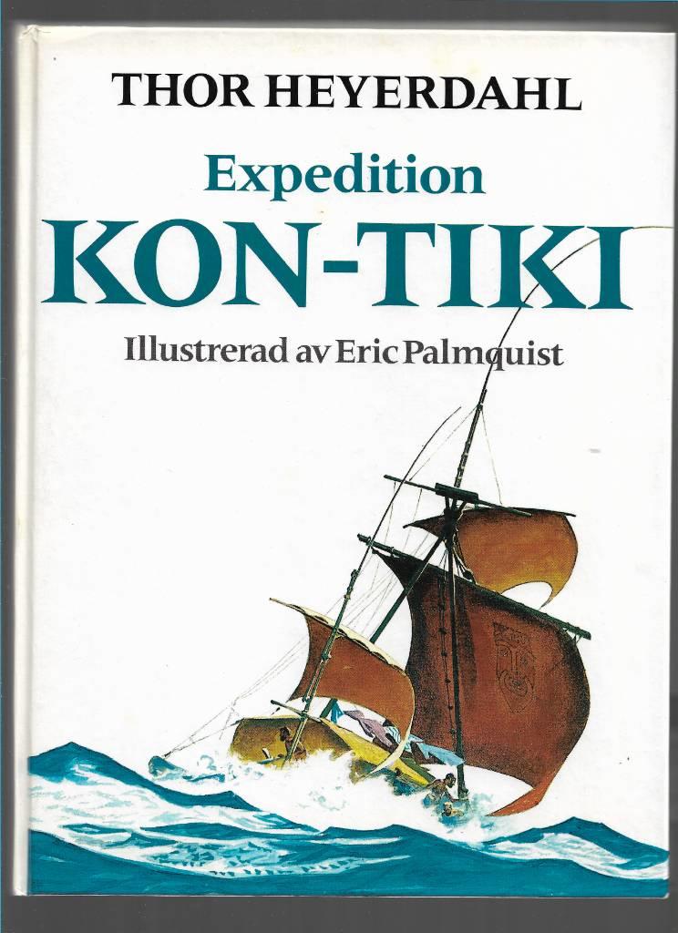 Expedition Kon-Tiki by Thor Heyerdahl | Goodreads