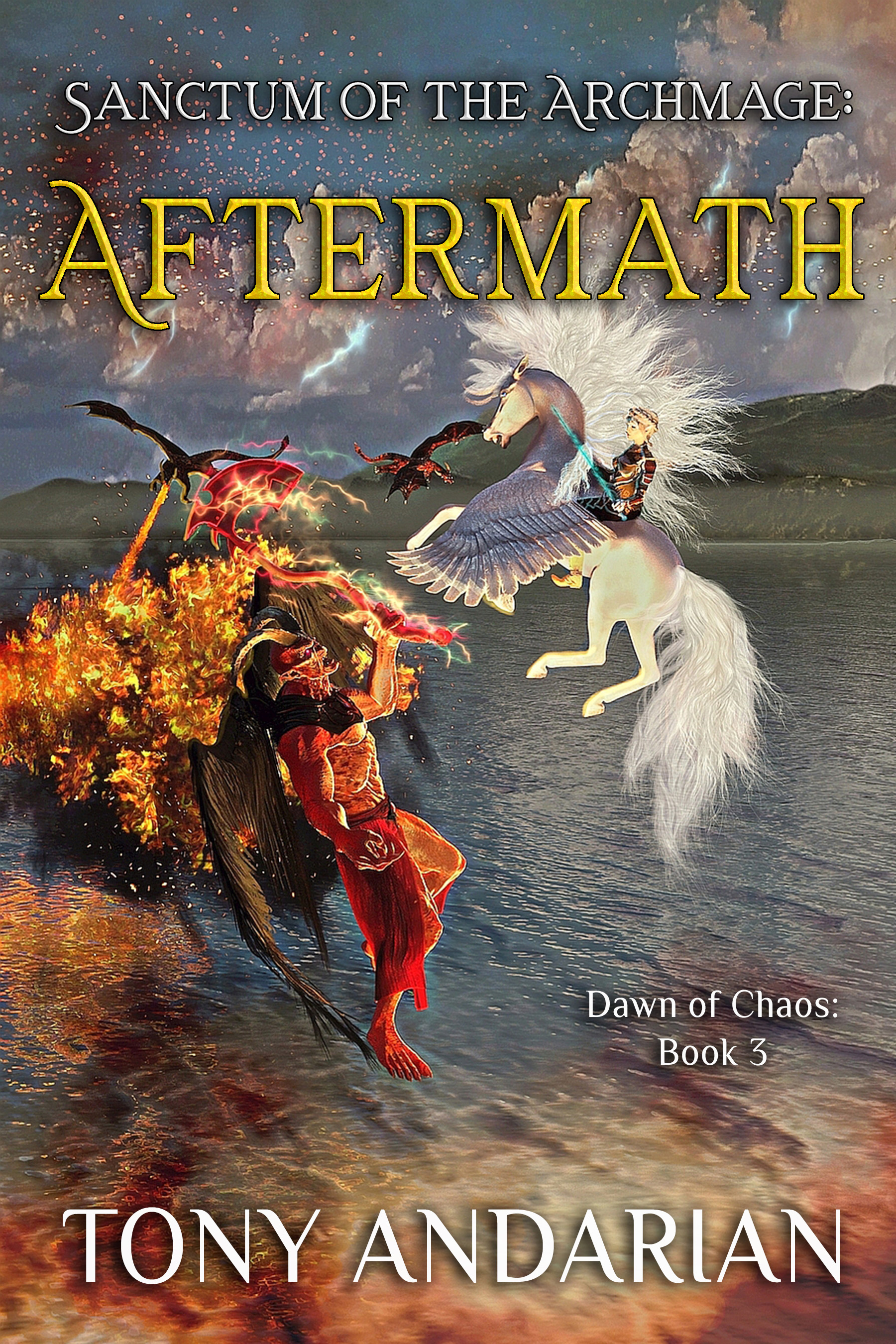 Aftermath (Sanctum of the Archmage, #1.3) by Tony Andarian | Goodreads