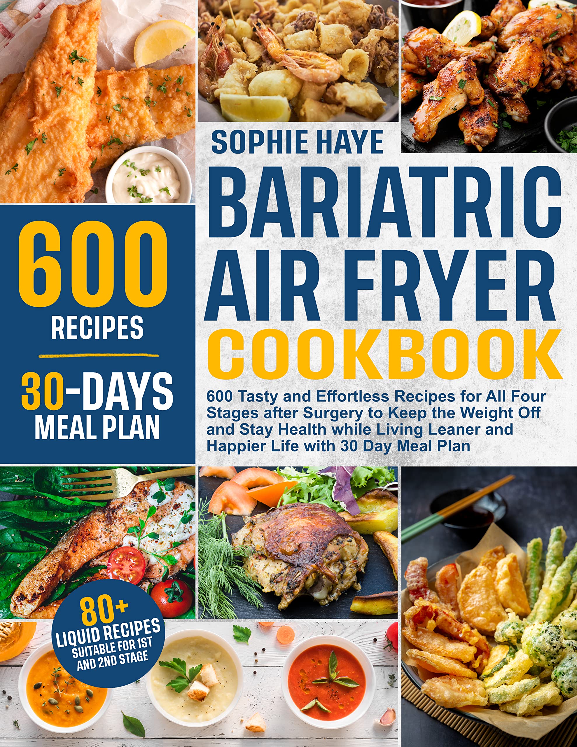 Bariatric Air Fryer Cookbook: 1500 Days of Tasty and Effortless Recipes ...