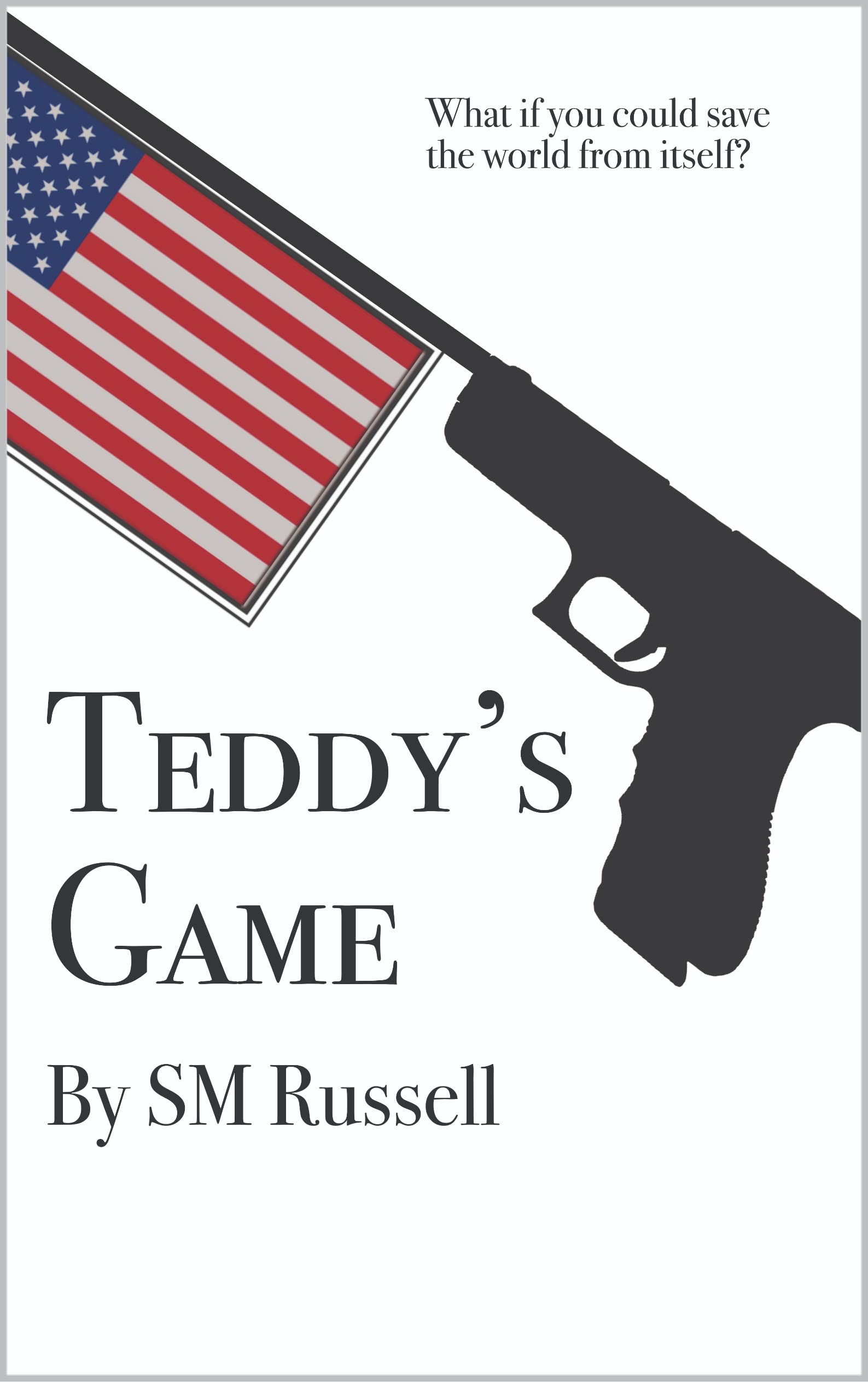 Teddy's Game by SM Russell | Goodreads