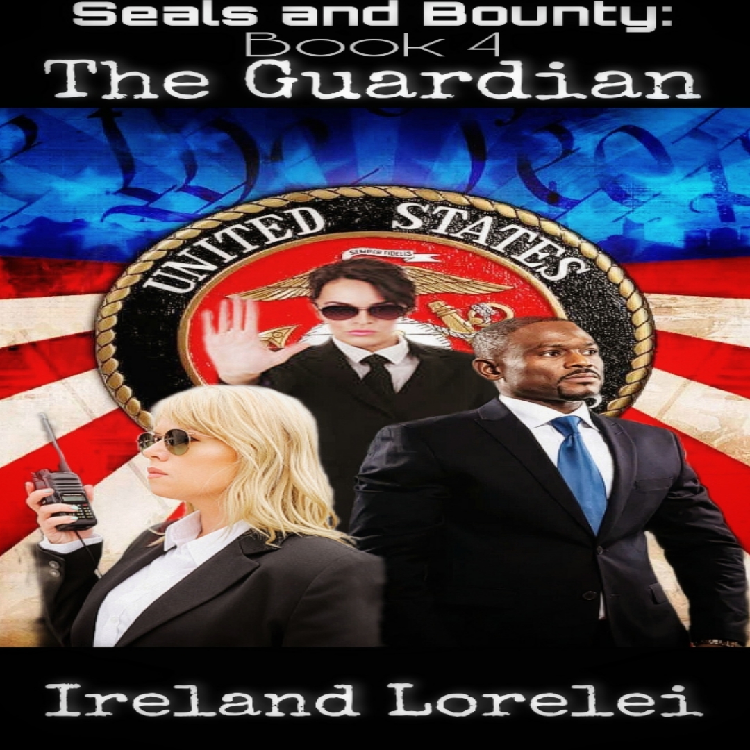 The Guardian (Seals and Bounty, #4) by Ireland Lorelei | Goodreads
