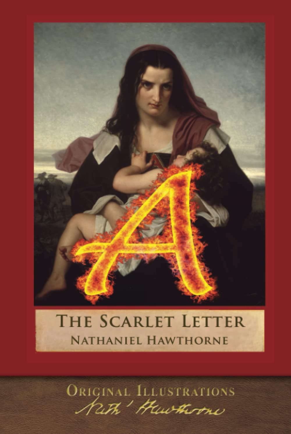 The Scarlet Letter (Original Illustrations): Illustrated Classic by ...