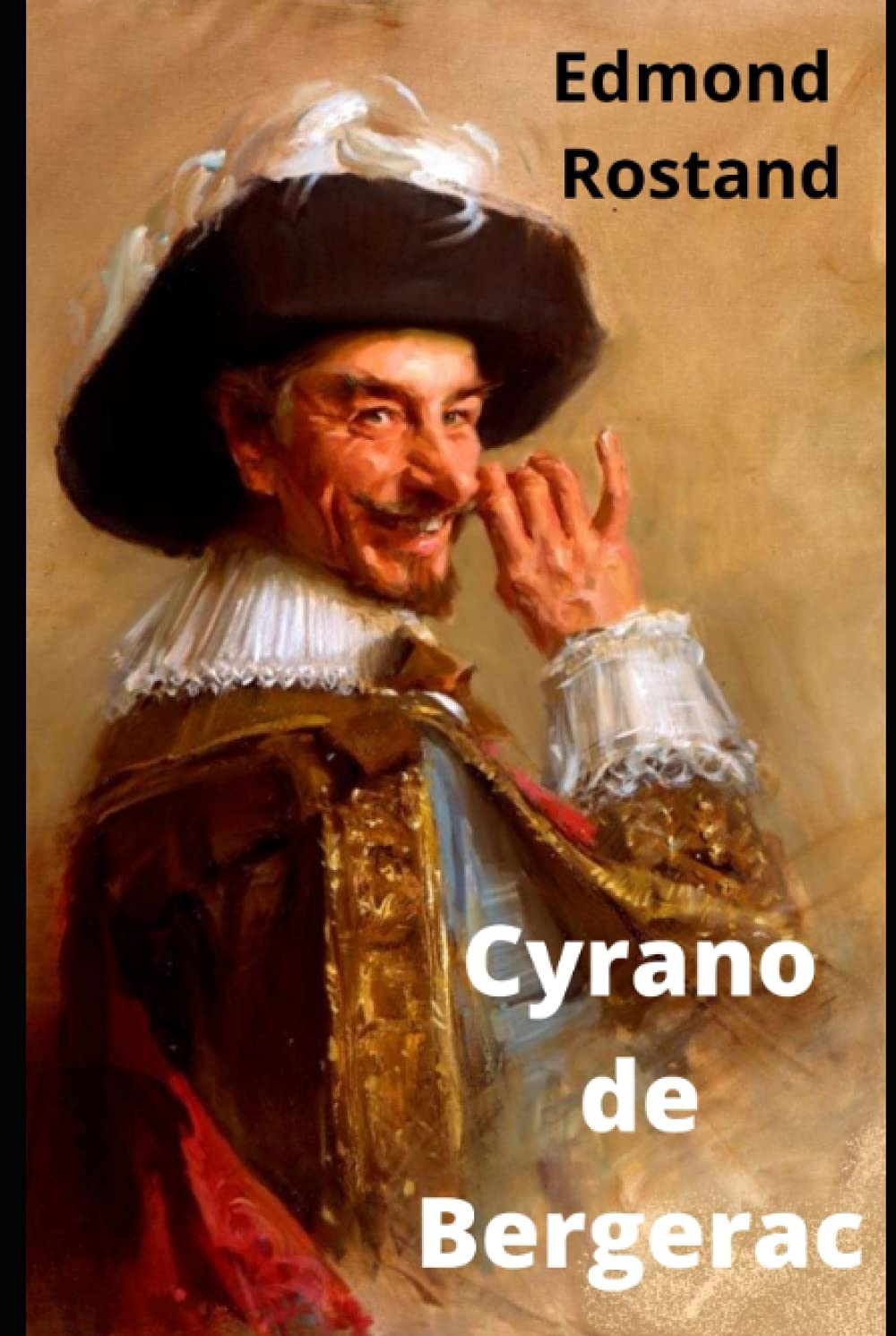 Cyrano de Bergerac illustré (French Edition) by Edmond Rostand | Goodreads