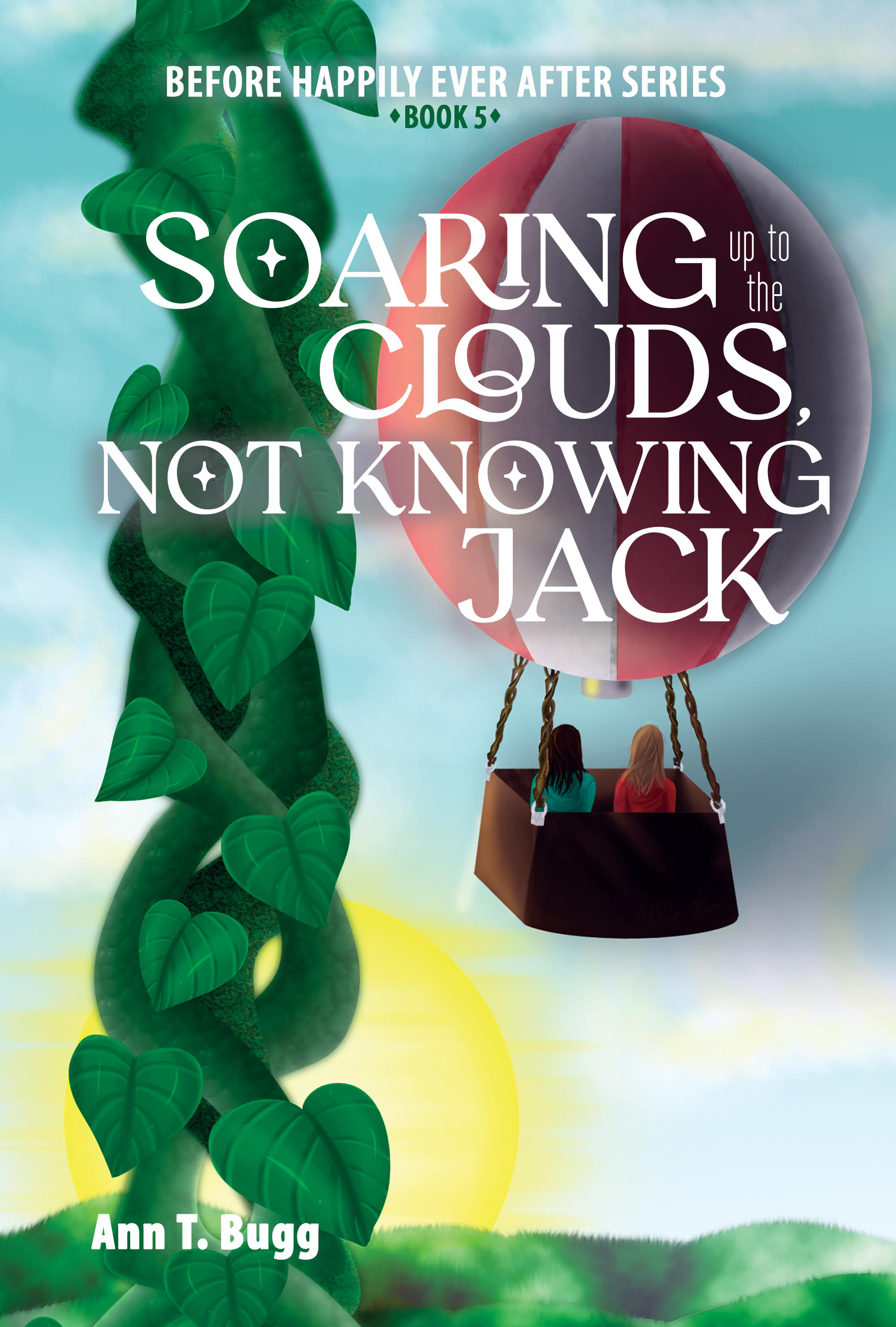 Soaring up to the Clouds, Not Knowing Jack by Ann T. Bugg | Goodreads