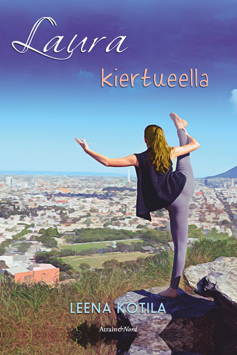 Laura kiertueella (Laura, #5) by Leena Kotila | Goodreads