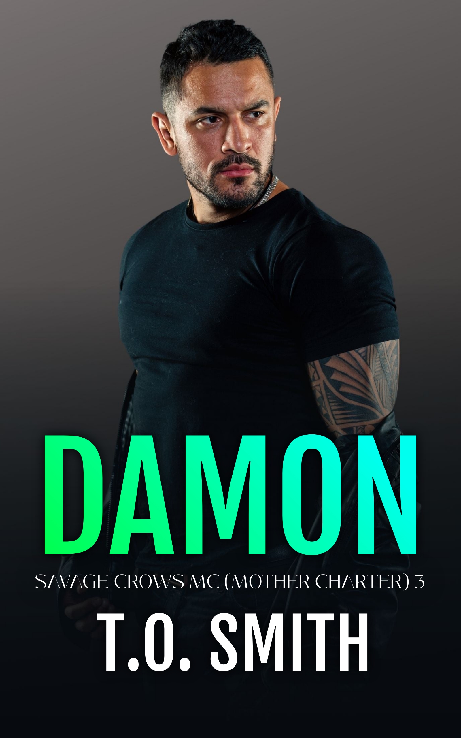 Damon (Savage Crows MC Mother Charter, #3) by T.O. Smith | Goodreads