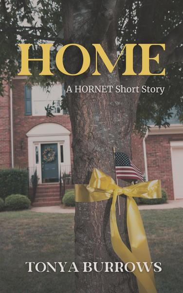 Home (HORNET, #3.5) by Tonya Burrows | Goodreads