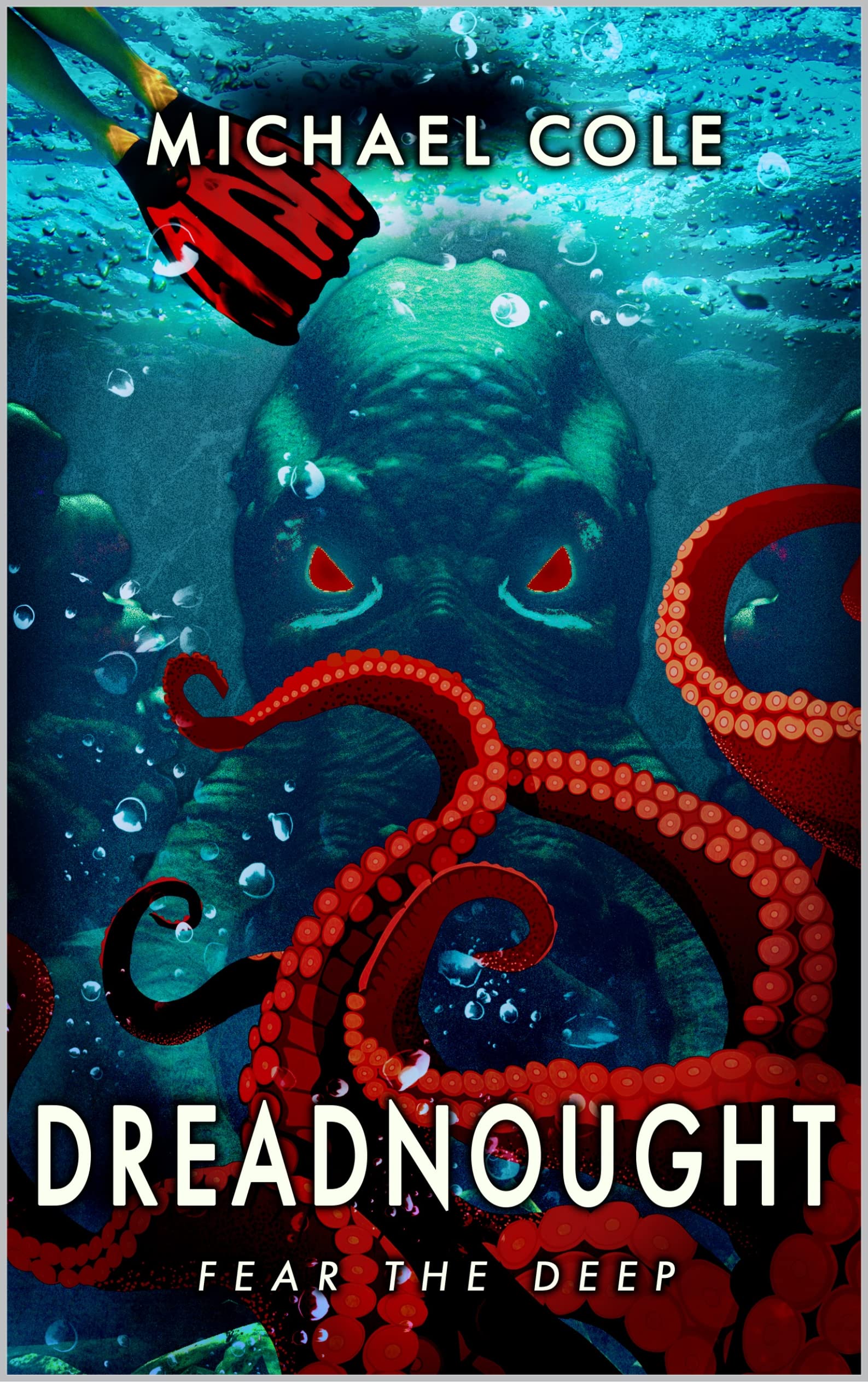 Dreadnought: Fear The Deep by Michael R. Cole | Goodreads