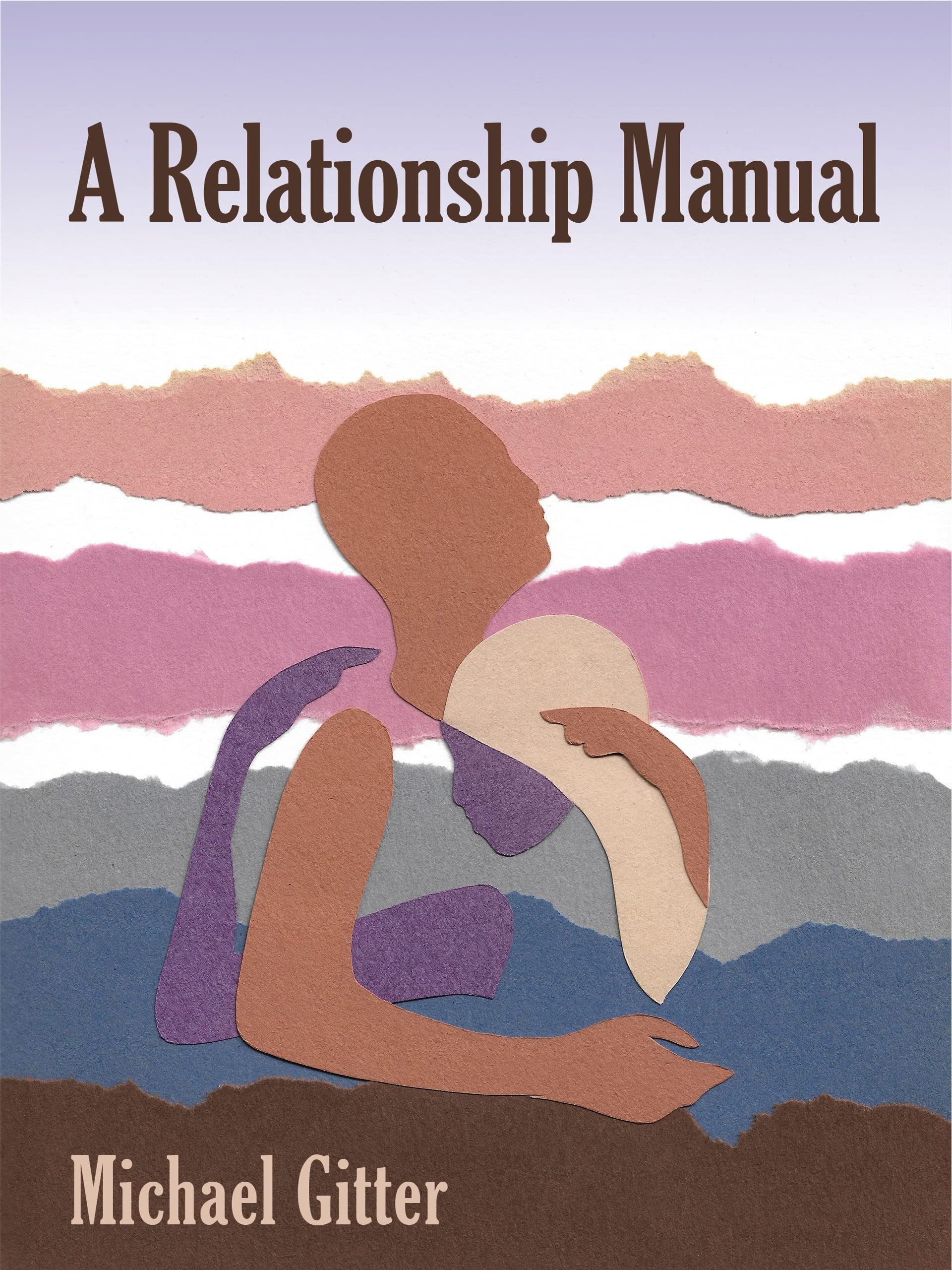 A Relationship Manual by Michael Gitter | Goodreads
