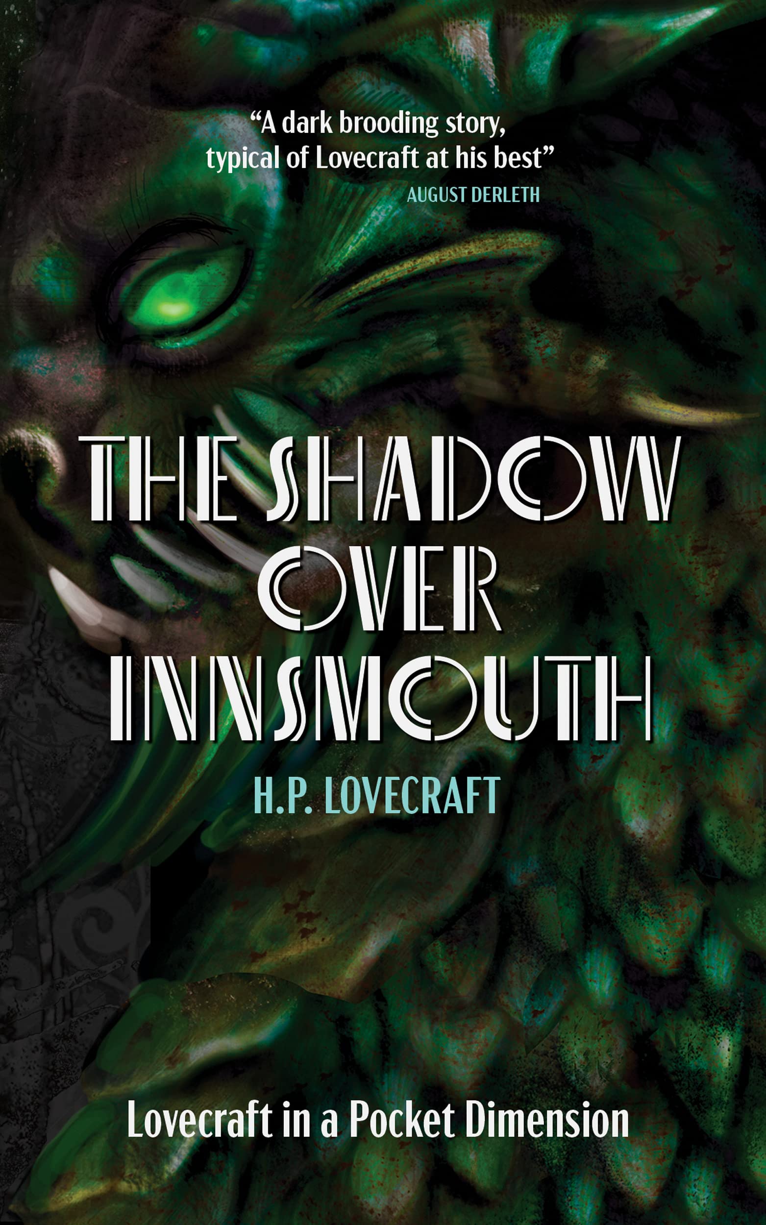The Shadow Over Innsmouth (Pocket Lovecraft) by H.P. Lovecraft | Goodreads