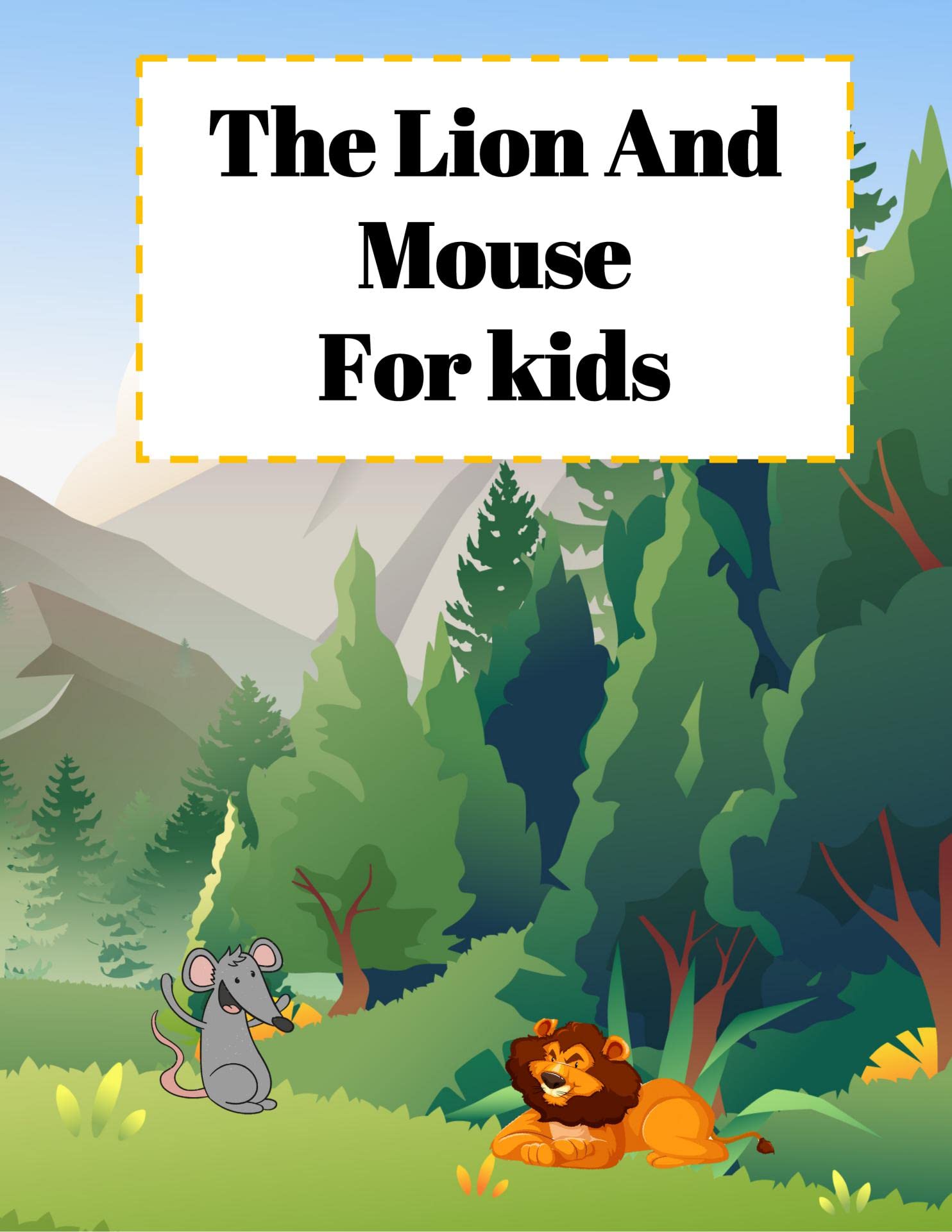 The Lion And Mouse For kids: Bedtime story for kids age 1-3 years old ...