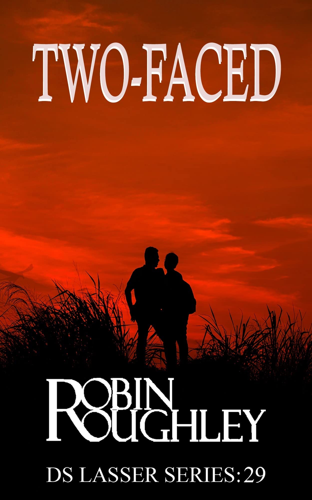 Two Faced by Robin Roughley | Goodreads