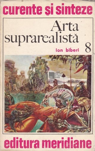 Arta Suprarealista by Ion Biberi | Goodreads