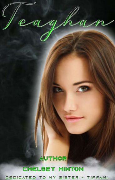 Teaghan by Scarletraven23 | Goodreads