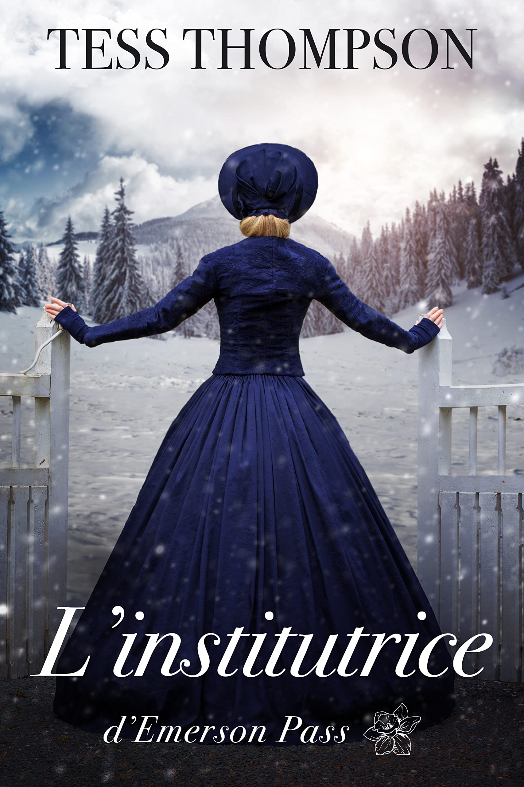 L’institutrice d’Emerson Pass (Série Emerson Pass Historiques t. 1) by ...