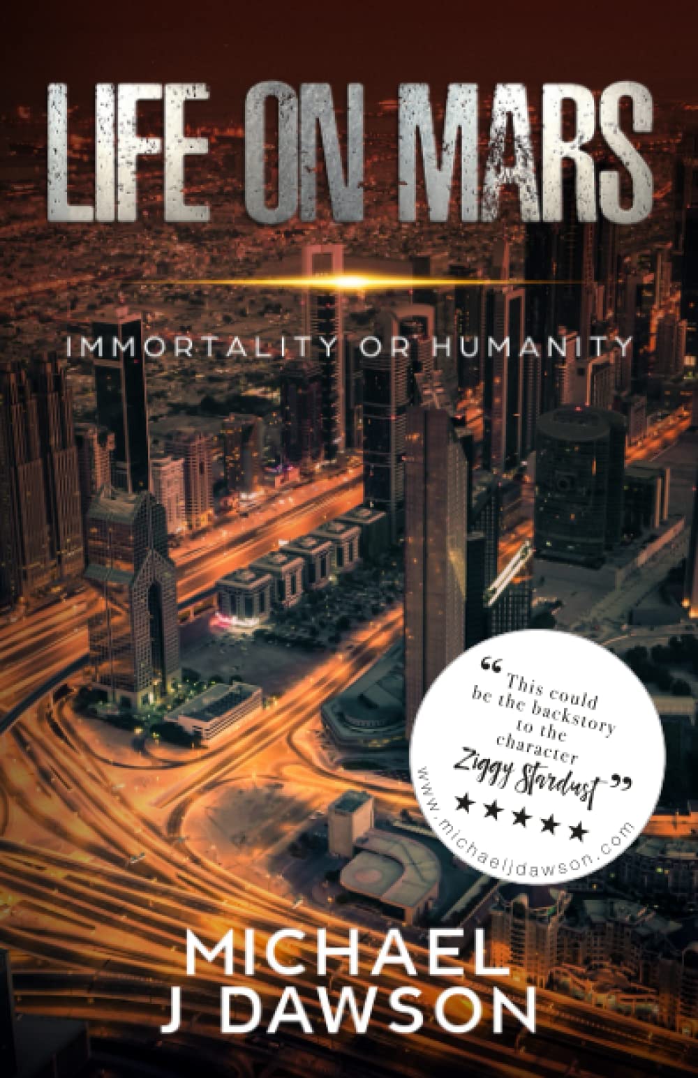 Life on Mars: Immortality or Humanity by Michael J Dawson | Goodreads