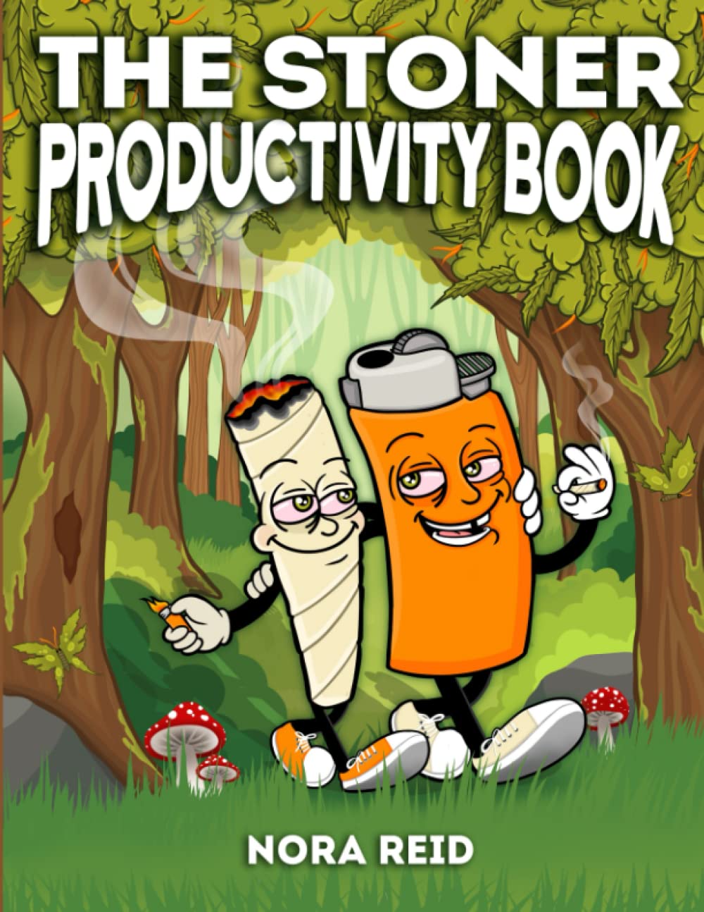 The Stoner Productivity Book: An Adult Stoner Activity Book With ...