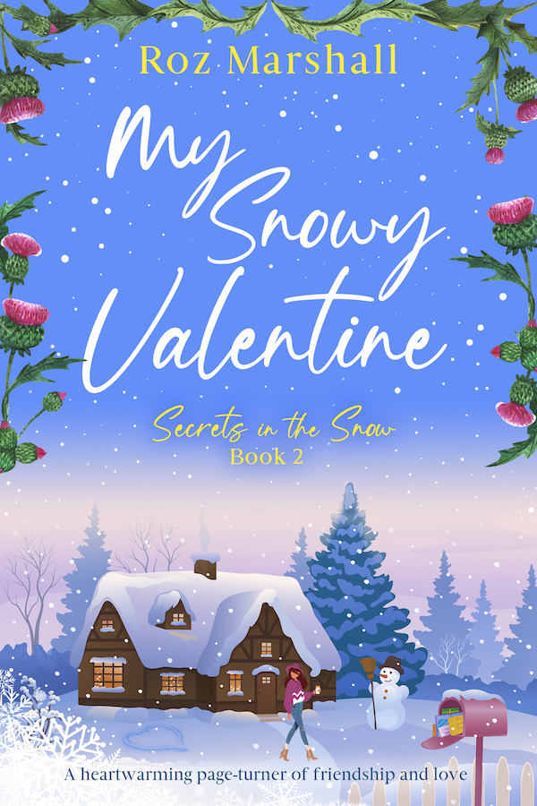 My Snowy Valentine (Secrets in the Snow #2) by Roz Marshall | Goodreads
