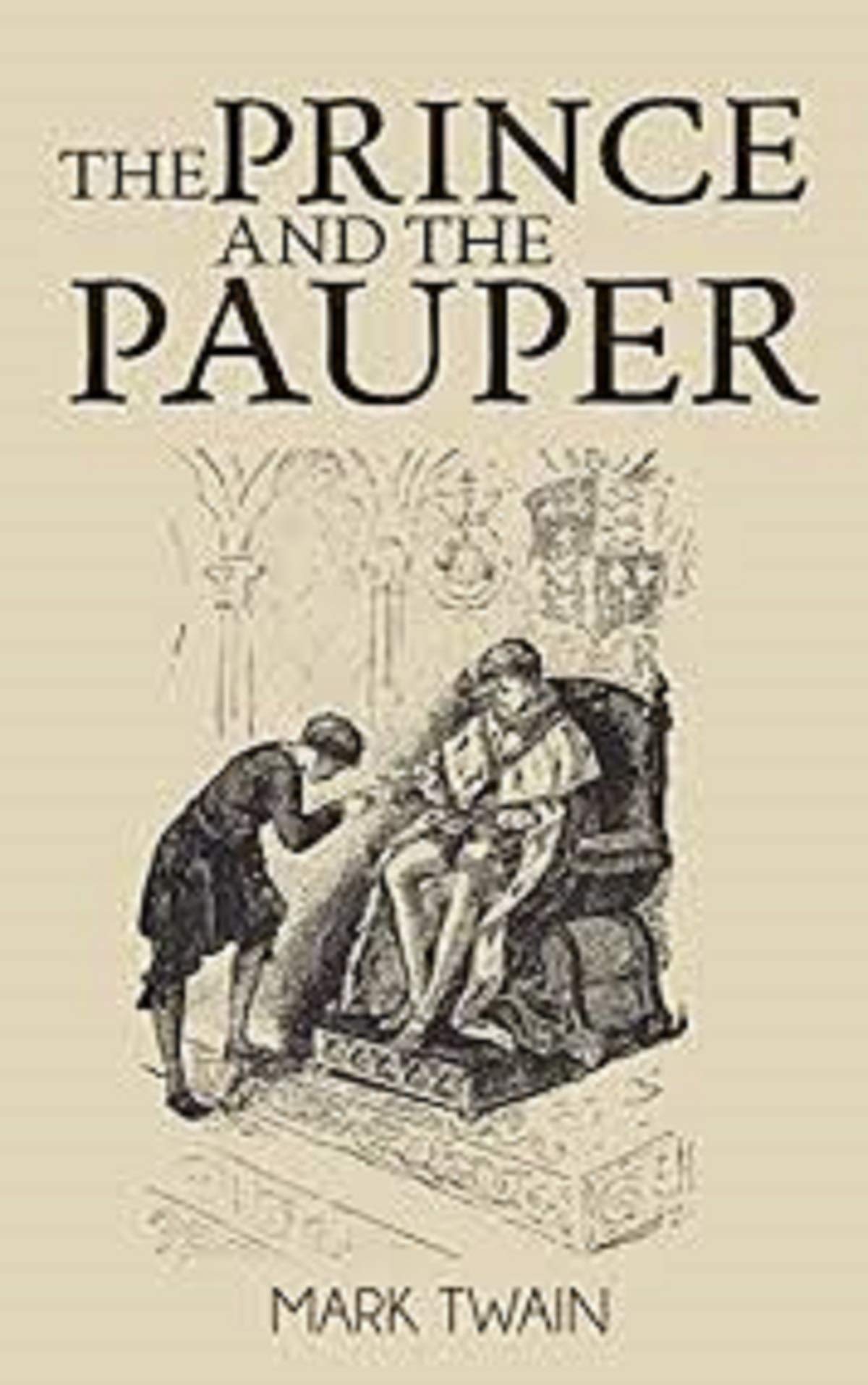 The Prince and the Pauper Annotated by Mark Twain | Goodreads