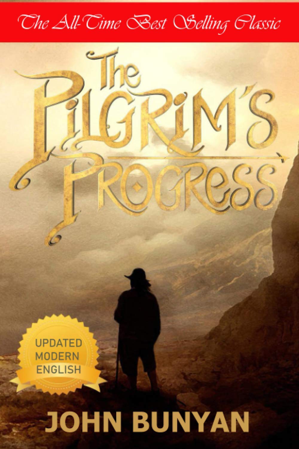 The Pilgrim's Progress: An Updated Modern-Day Version of John Bunyan’s ...
