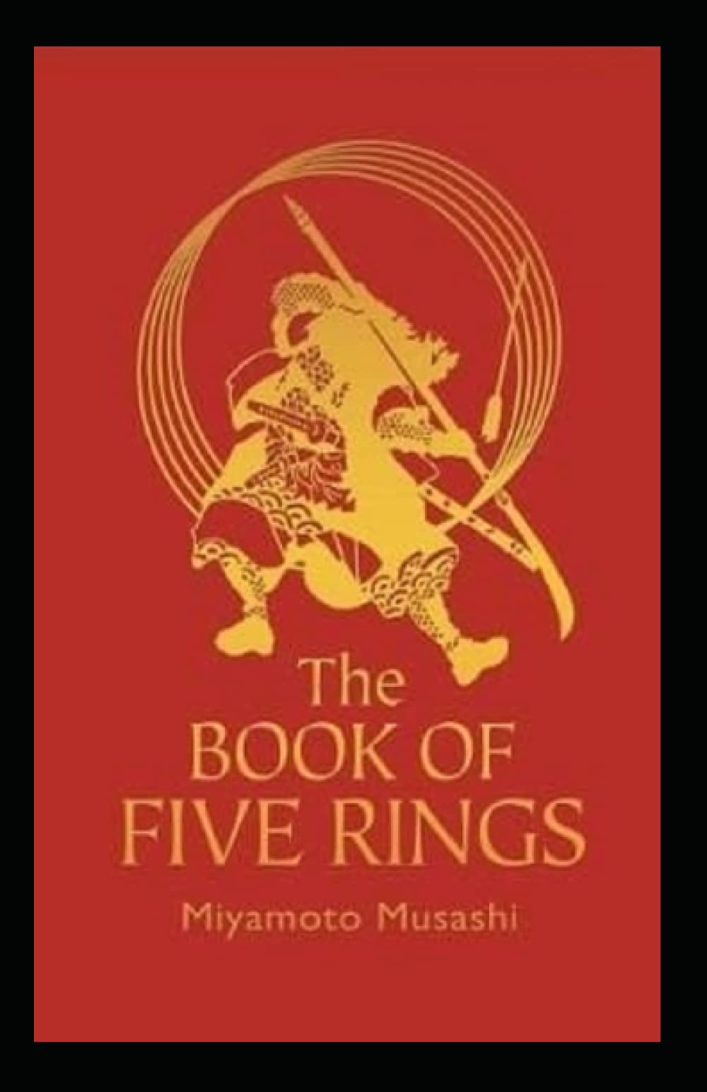 The Book of Five Rings by Miyamoto Musashi | Goodreads